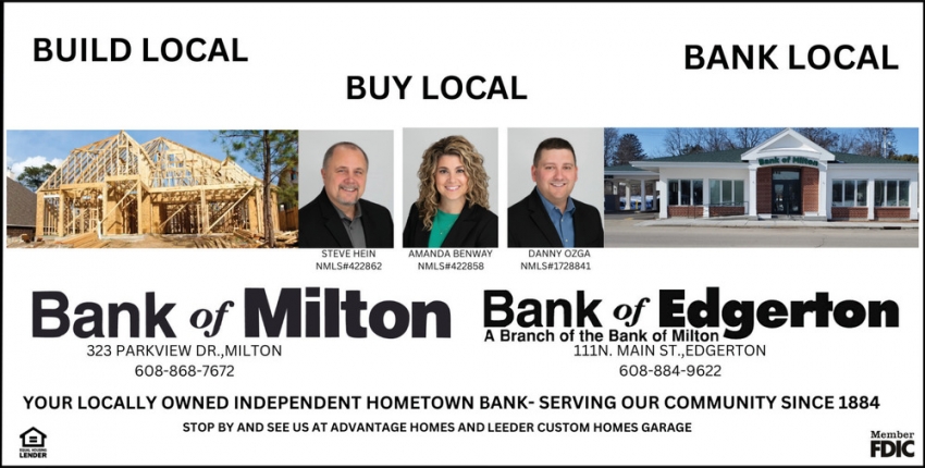 Build Local Bank Local, Bank of Milton, Milton, WI